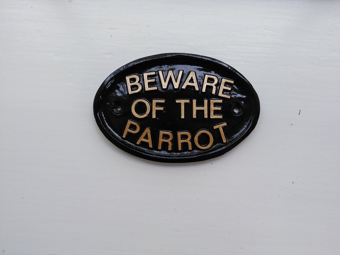 Beware of the Parrot Sign | Etsy
