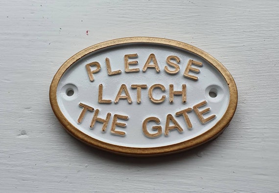 Please Latch the Gate White and Gold | Etsy