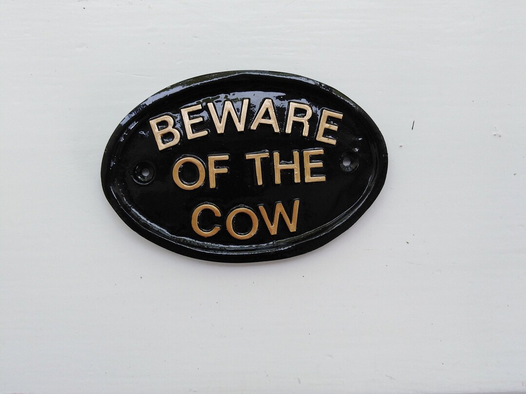Beware of the Cow - Etsy