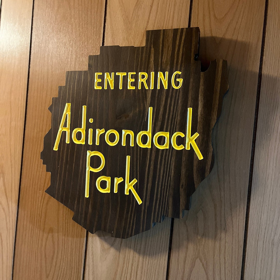 Entering Adirondack Park Sign - Etsy