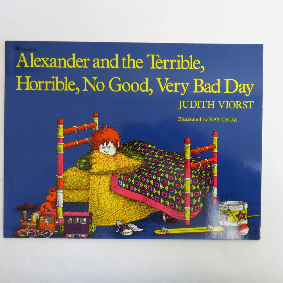 Children's Book "alexander and the Terrible, Horrible, No Good, Very ...