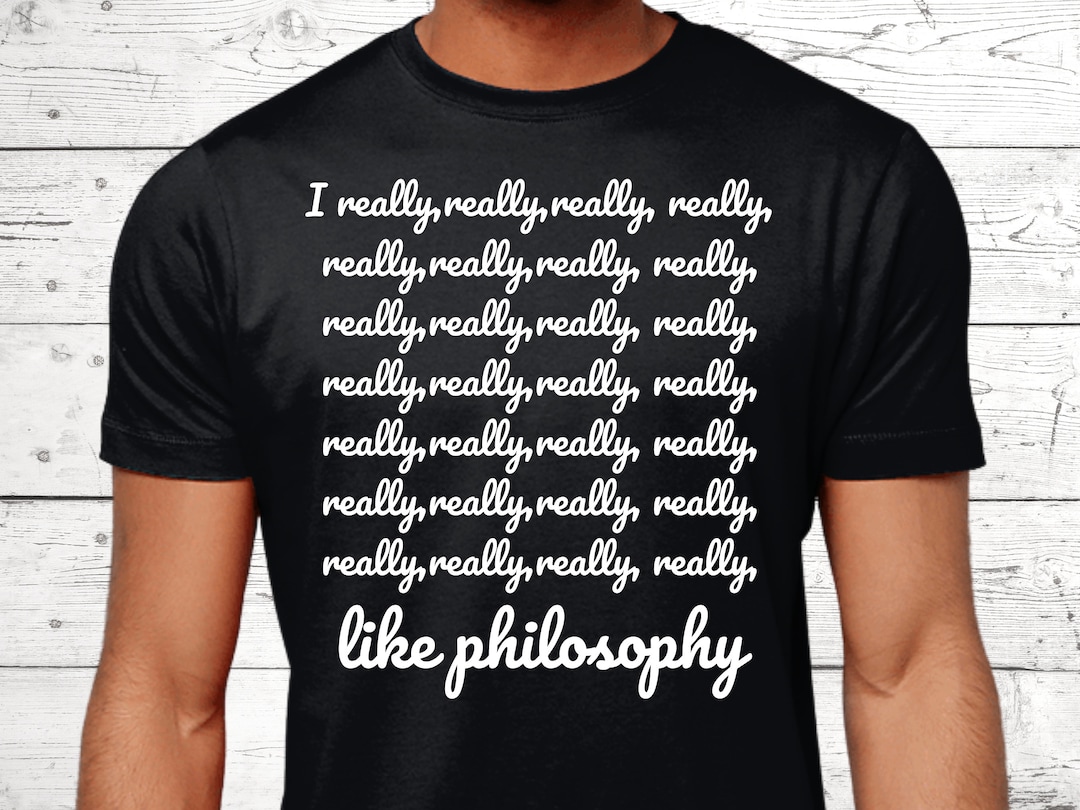 Philosophy Gifts, Philosophy T-shirt, Gifts for Philosophy Lovers ...