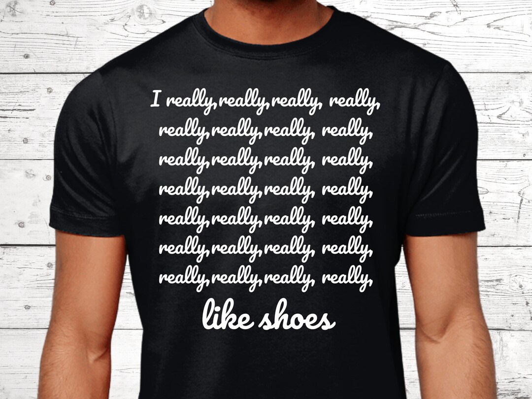 Shoe Gifts, Shoes T-shirt, Gifts for Shoe Lovers, Shoe Fanatic Shirts ...