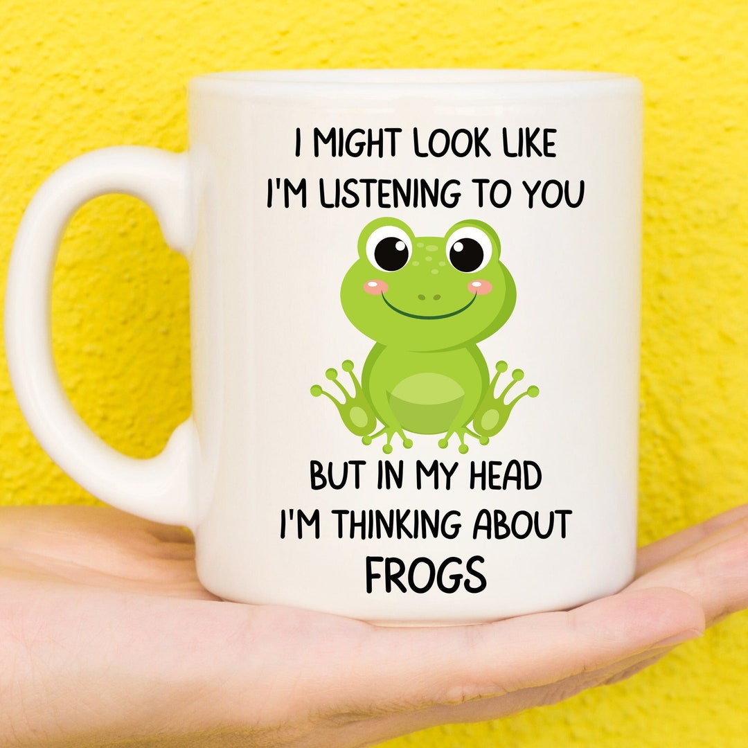 Frog Mug, Frog Gift, Gift for Frog Lovers, Funny Frog Mug, Froggy Gifts ...