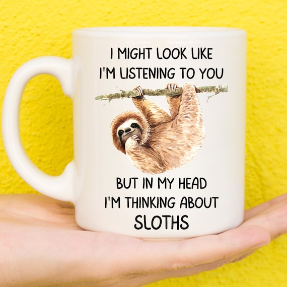 Sloth Gifts Sloth Mug Gifts for Sloth Lovers Funny Sloth Themed Gift Sloth Presents Sloth Gifts for Women Men Etsy UK
