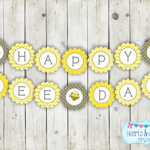 Happy BEE Day Banner DIY / Bumblebee Party Happy Birthday Banner - Grey ...