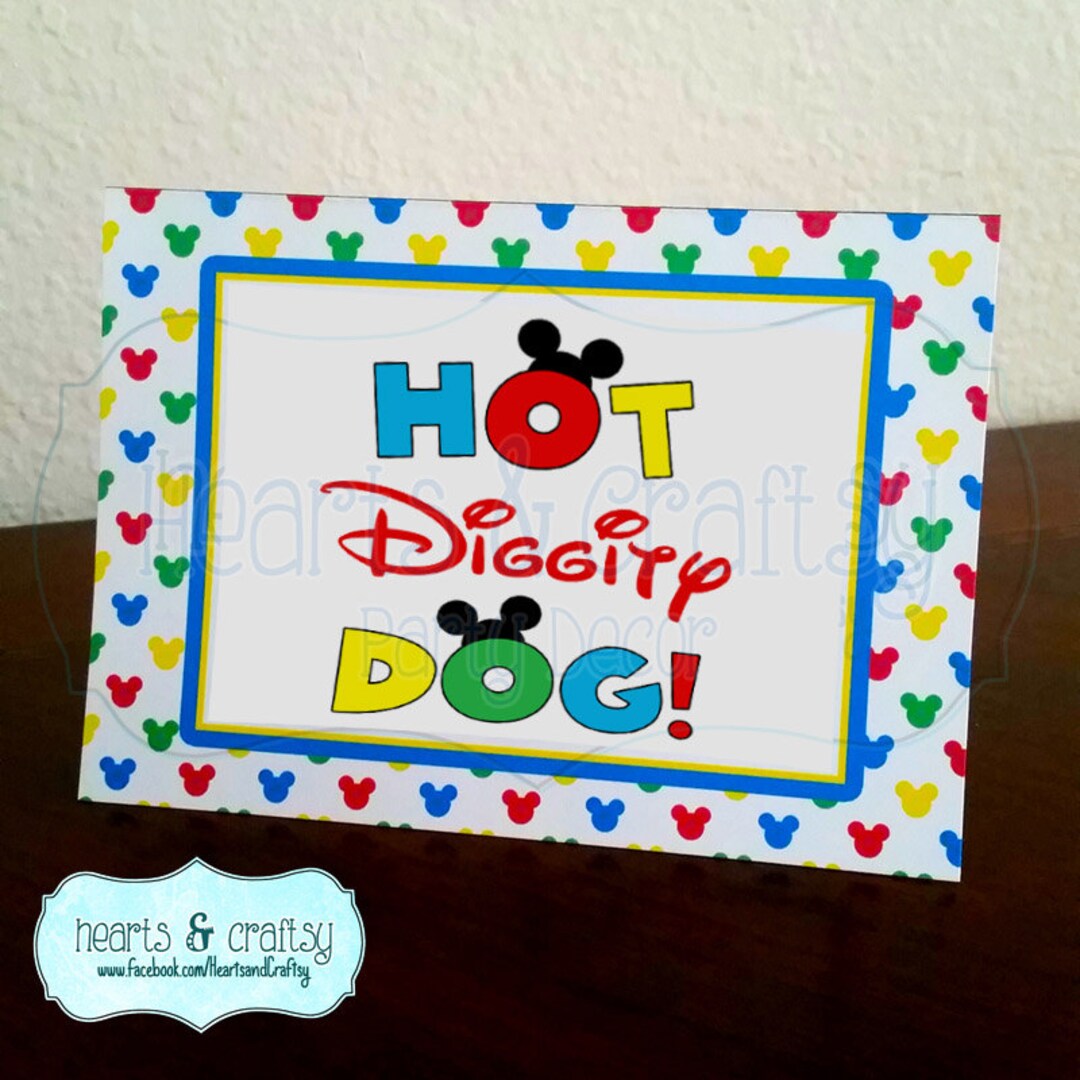 Mickey Mouse Clubhouse Birthday Party Sign DIY / Hot Diggity Dog - FILE ...