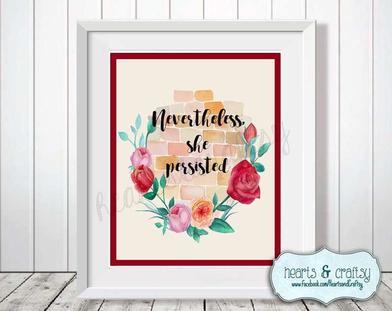 Nevertheless She Persisted Art Print Inspirational Quote - Etsy