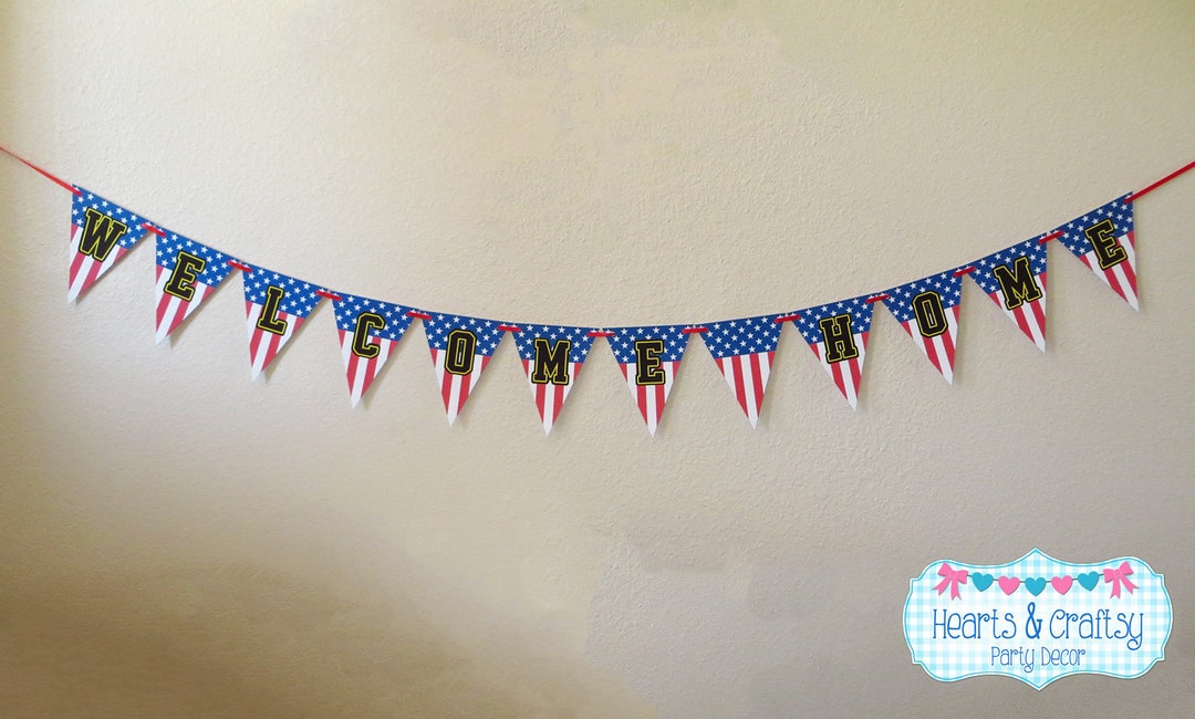 Welcome Home Banner DIY / Military / Soldier / American Flag - FILE to ...