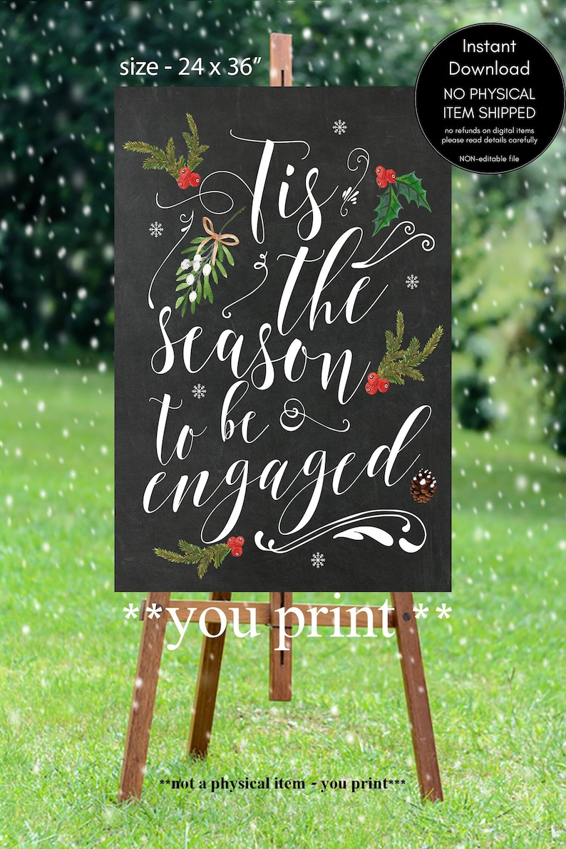 Tis the Season to Be Engaged, Winter Wedding Sign, Chalkboard Wedding ...