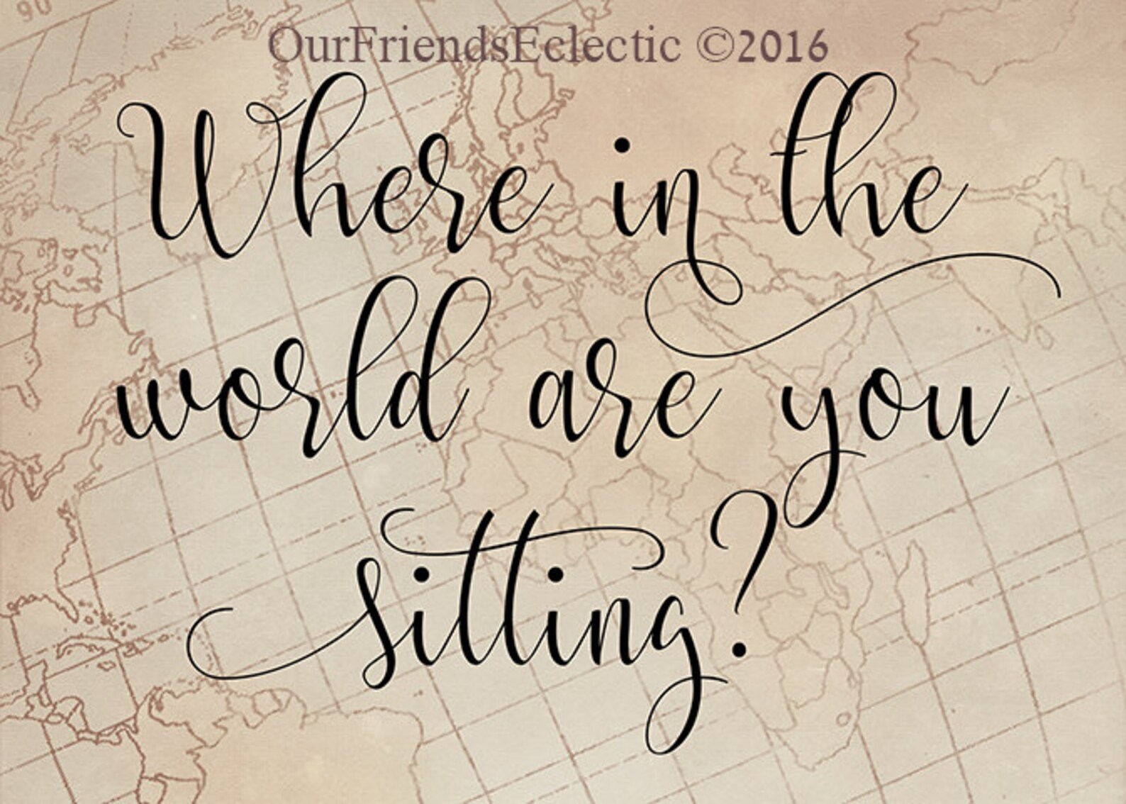 Where in the World Are You Sitting Sign Digital Wedding Sign - Etsy UK