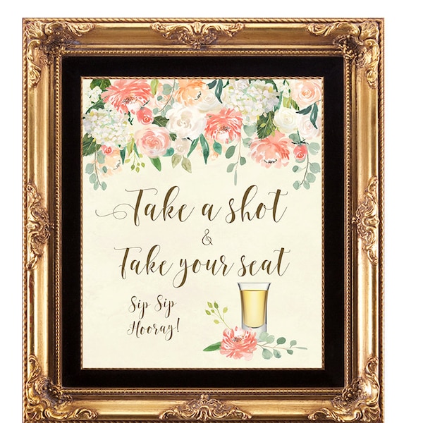 Take a Shot and Take Your Seat Sign - Etsy