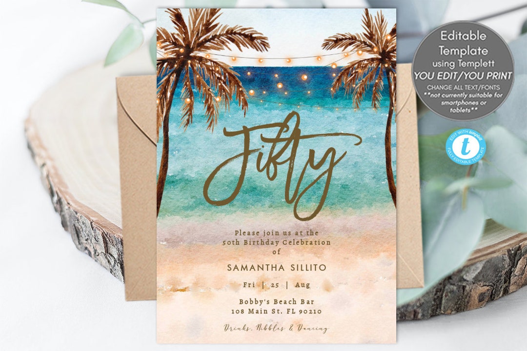 Tropical Beach 50th Birthday Printable, Editable Beach Invitation ...