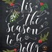 Tis the Season to Be Jolly, Chalkboard Christmas Sign, Digital ...