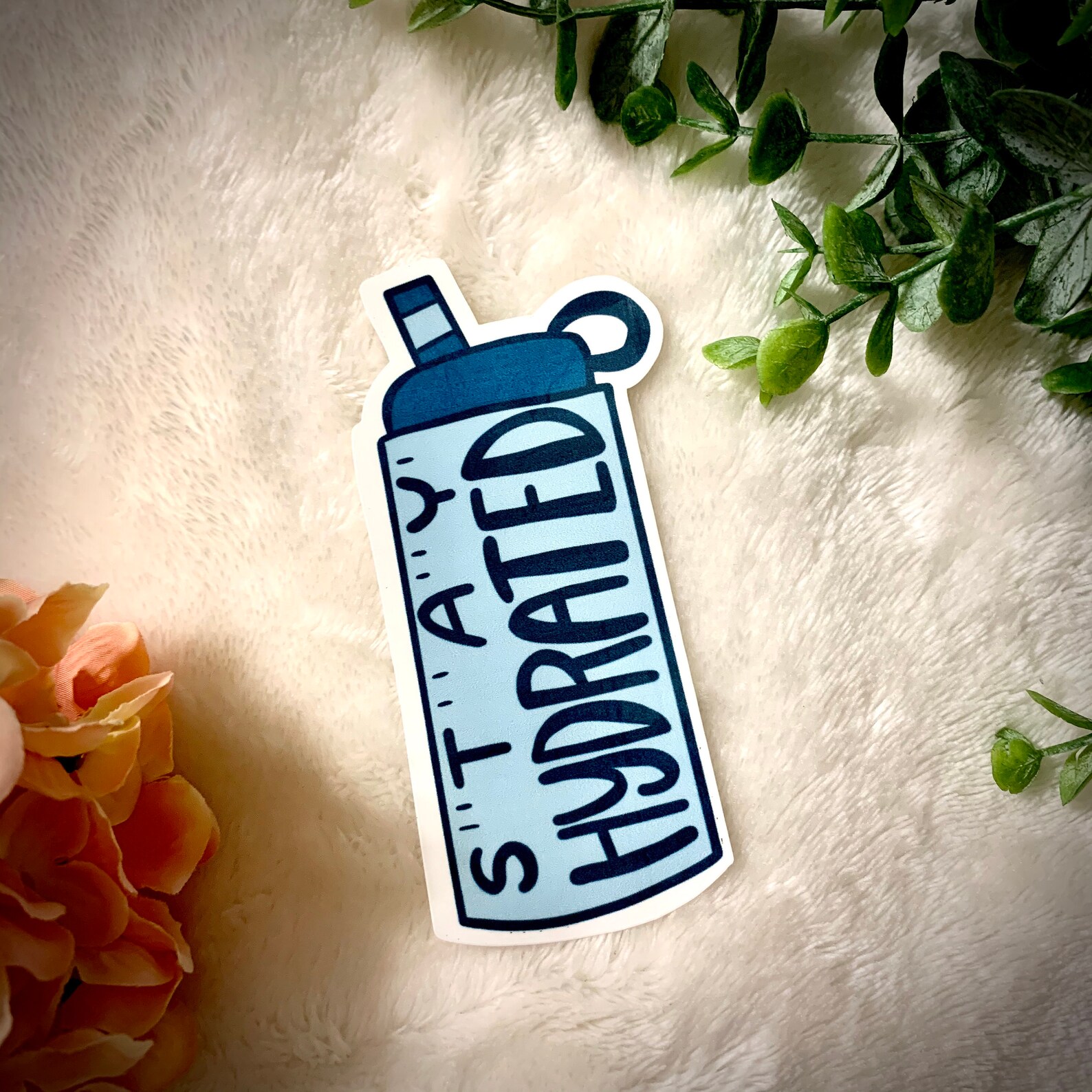 Stay Hydrated Sticker Cute Stickers Inspirational - Etsy