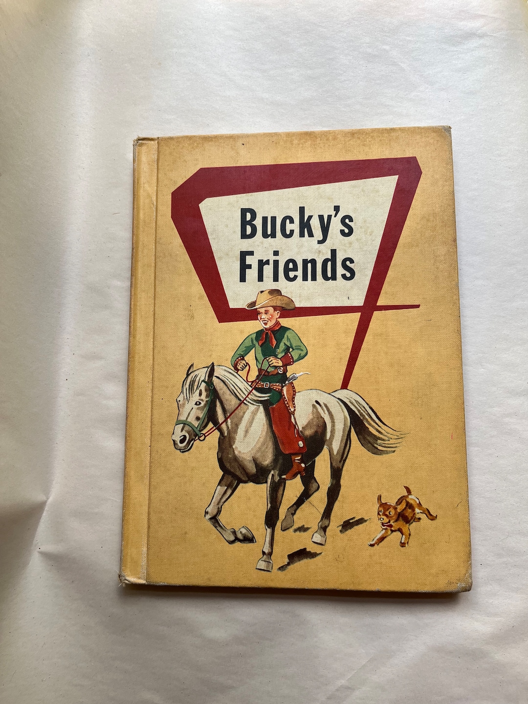 Bucky’s Friends by Edwin C. Reichert & Dorothy Kendall Bracken Time to ...