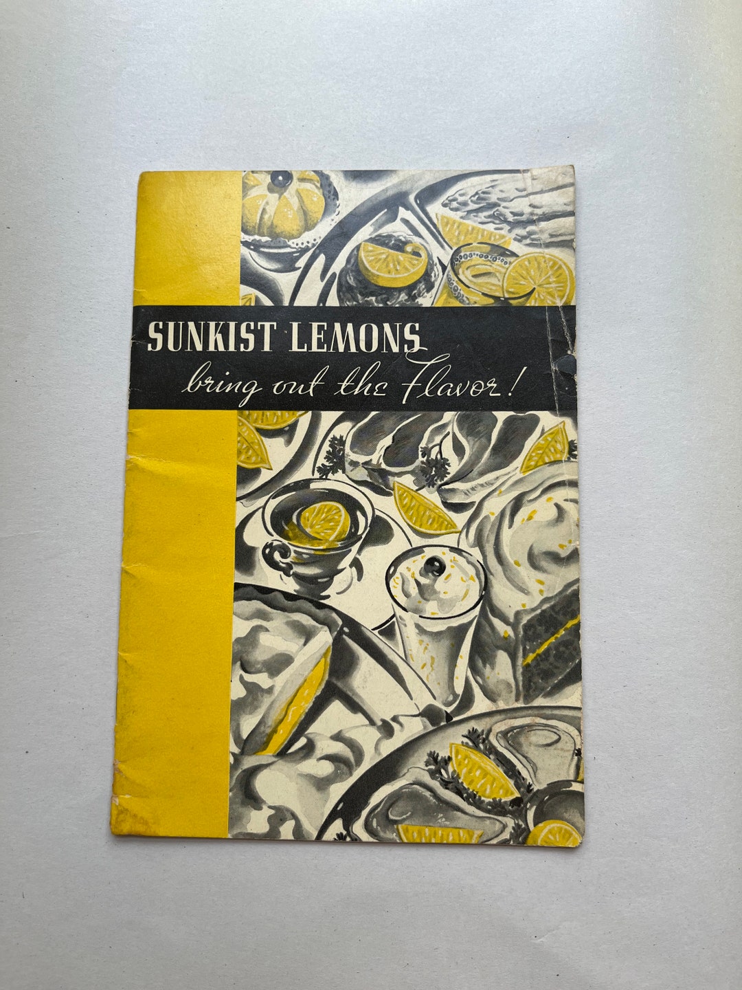 Vintage Sunkist Lemons Bring Out the Flavor! by the California Fruit ...