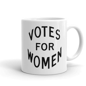 Votes for Women Coffee Mug, Historical Suffrage Design, Mugs With ...