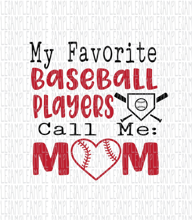 My Favorite Baseball players Call Me Mom SVG PNG Cut FIle | Etsy