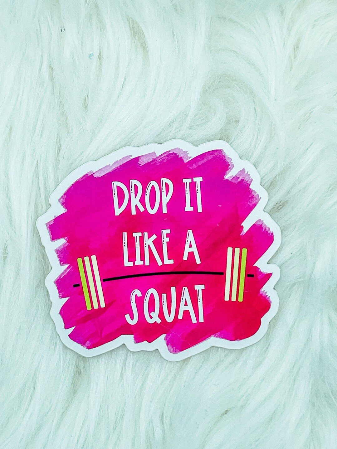Drop It Like A Squat Sticker - Etsy