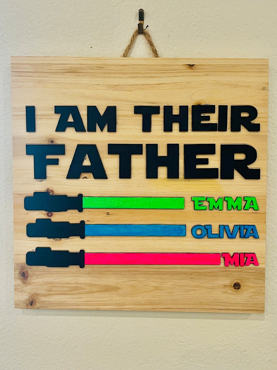I Am Their Father Sign - Etsy