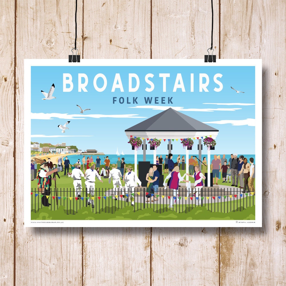 Broadstairs Folk Week. Fun and Music for All the Family. A4, A3, A2. A1 ...