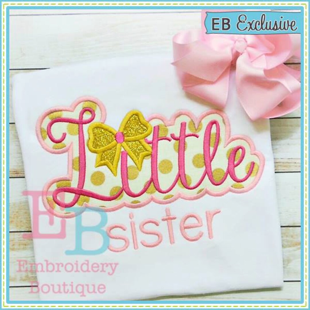 Little Sister Applique Design, INSTANT DOWNLOAD, Multiple Sizes ...