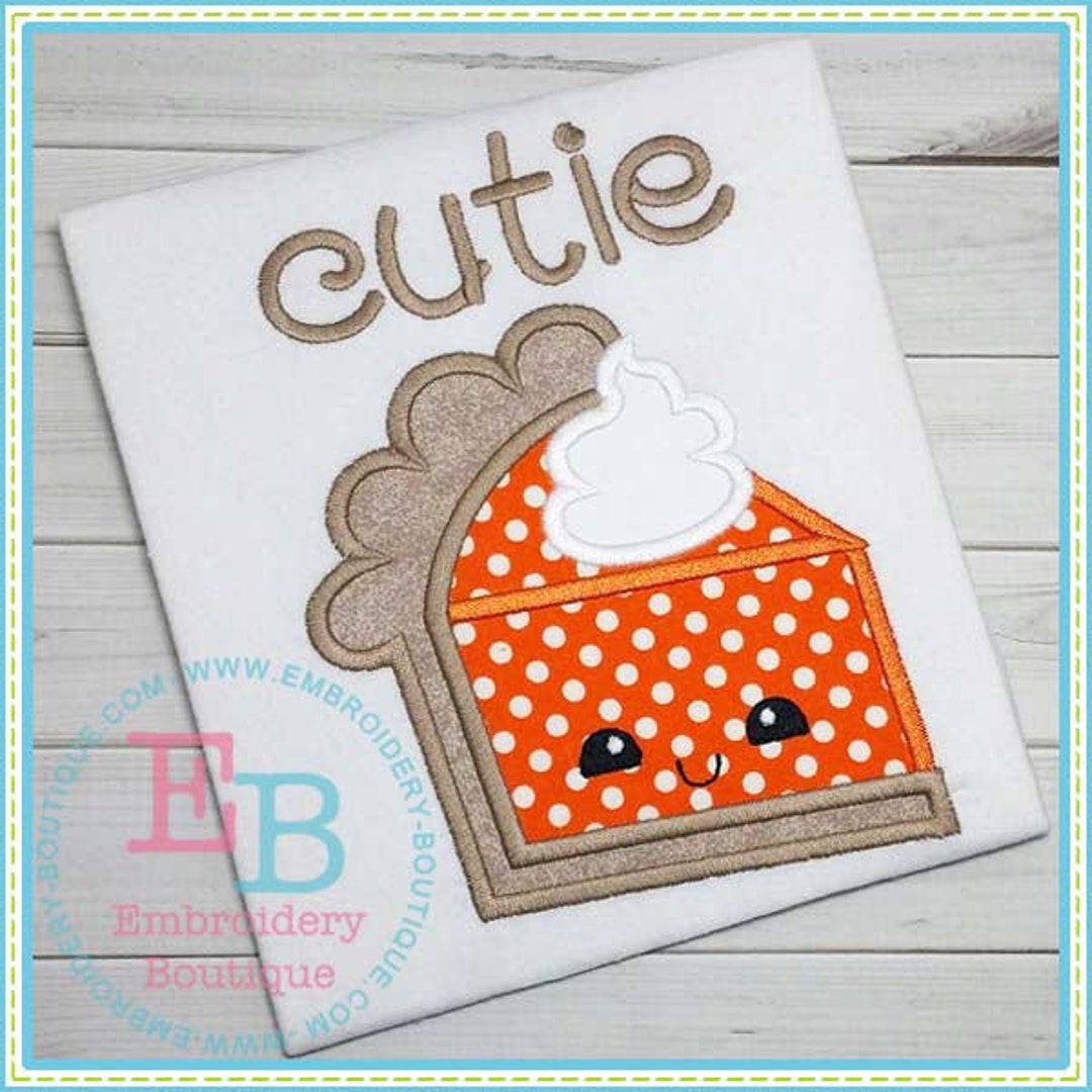 Cutie Pie Applique, INSTANT DOWNLOAD, Multiple Sizes & Formats, Machine ...