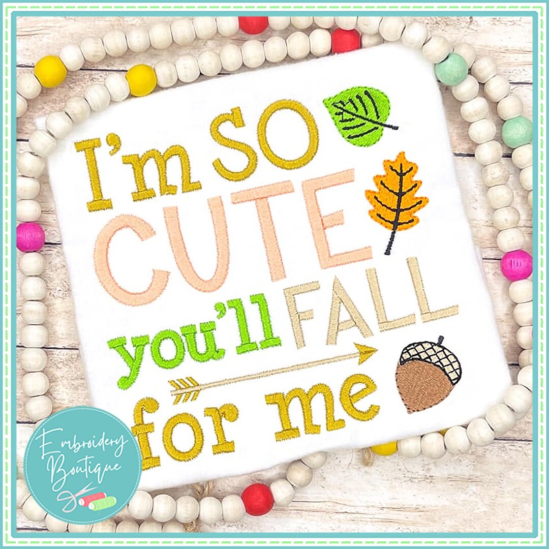Fall for Me Embroidery Design, INSTANT DOWNLOAD, Multiple Sizes ...