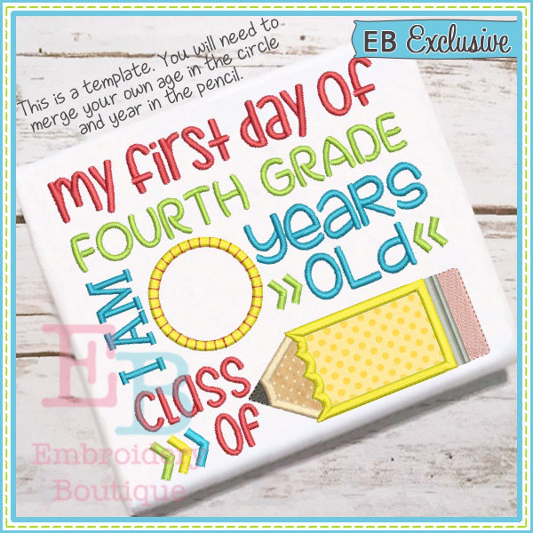 First Day Fourth Grade Embroidery Design, INSTANT DOWNLOAD, Multiple ...