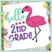 Hello Second Grade Applique, INSTANT DOWNLOAD, Multiple Sizes & Formats ...