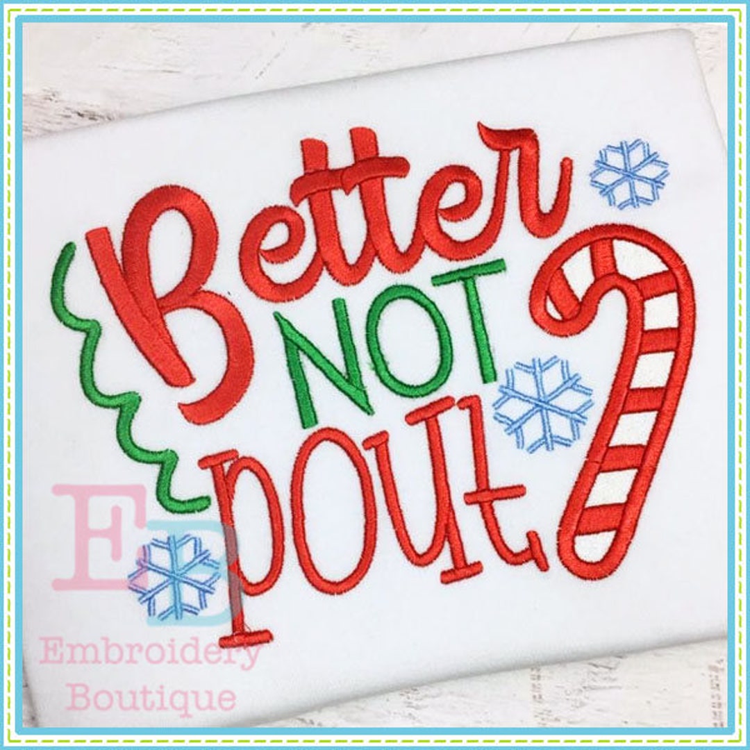 Better Not Pout Applique: Festive Machine Embroidery Design (digital ...