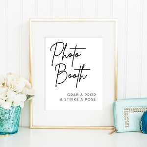 Photo Booth Table Sign File, 8x10 Printable Sign, Grab A Prop and ...