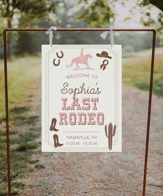 Editable Last Rodeo Bachelorette Party Welcome Sign Template, Welcome ...