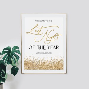 Editable New Year's Eve Welcome Sign Template, Welcome to the Last ...