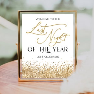 Editable New Year's Eve Welcome Sign Template, Welcome to the Last ...
