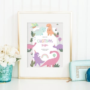 Girl Dinosaur Custom Sign Template, Editable Birthday Party Sign ...