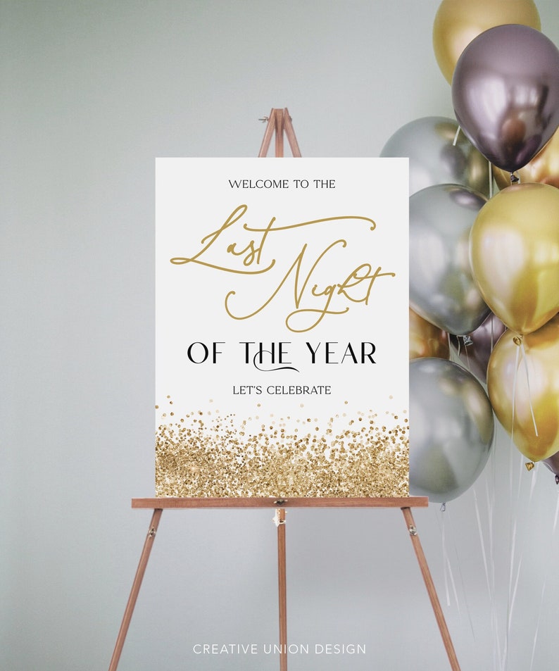 Editable New Year's Eve Welcome Sign Template, Welcome to the Last ...