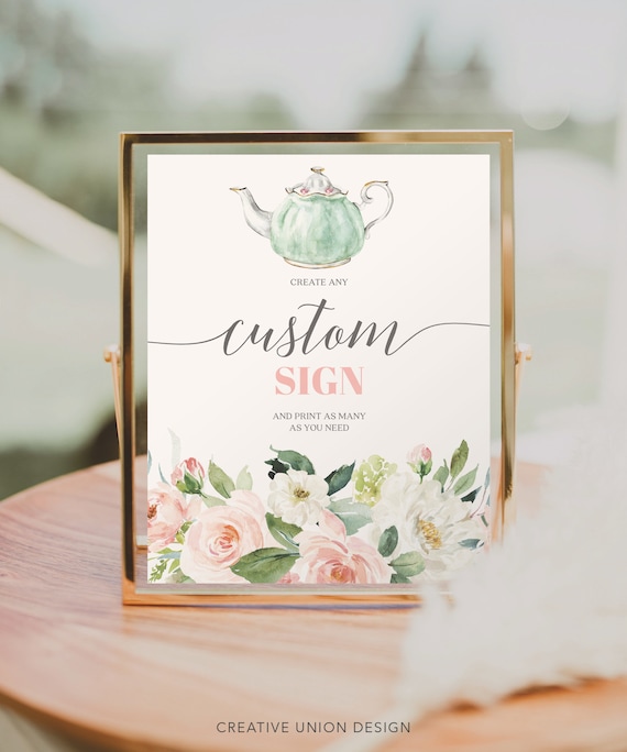 Tea Party Custom Sign Template, Editable Bridal Shower Sign, Favors ...