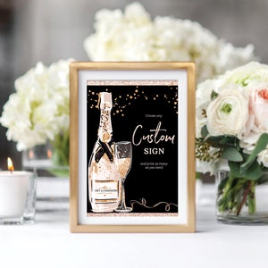 Editable Custom Sign Template, Rose Gold Champagne Birthday Party Sign ...