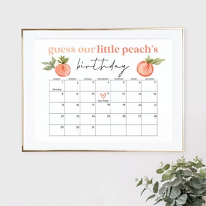 Peach Baby Due Date Calendar Sign Template, Guess the Birthday, Baby ...