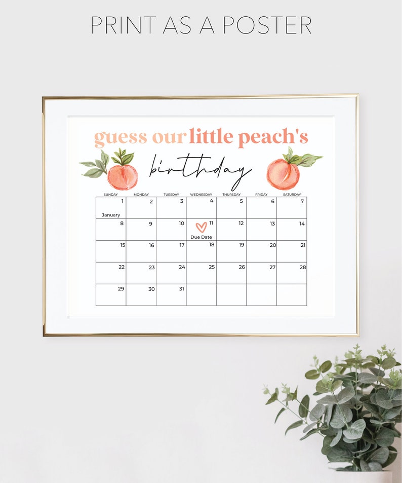 Peach Baby Due Date Calendar Sign Template, Guess the Birthday, Baby ...