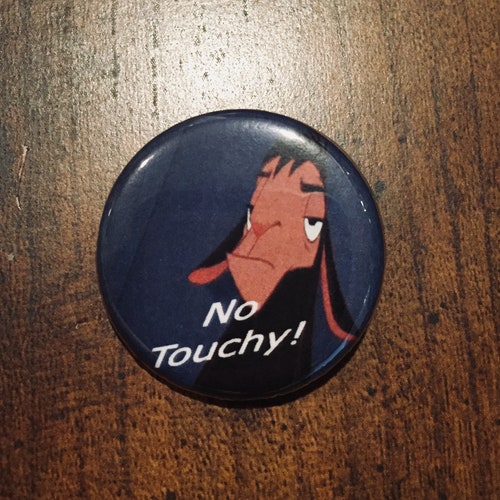 No Touchy Emperor's New Groove Button Social Distancing - Etsy