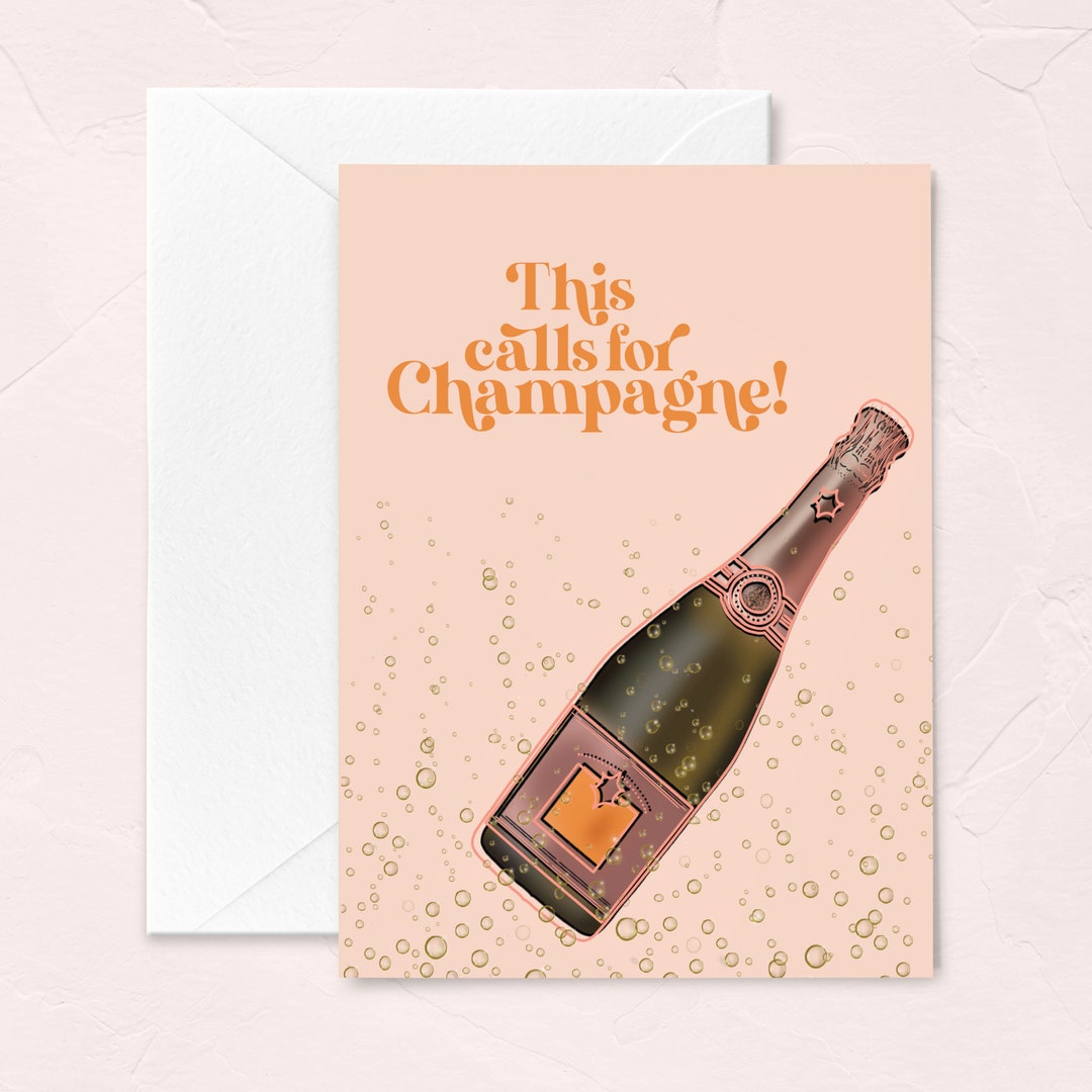 Champagne Birthday Greeting Card, This Calls for Champagne, Pop the ...