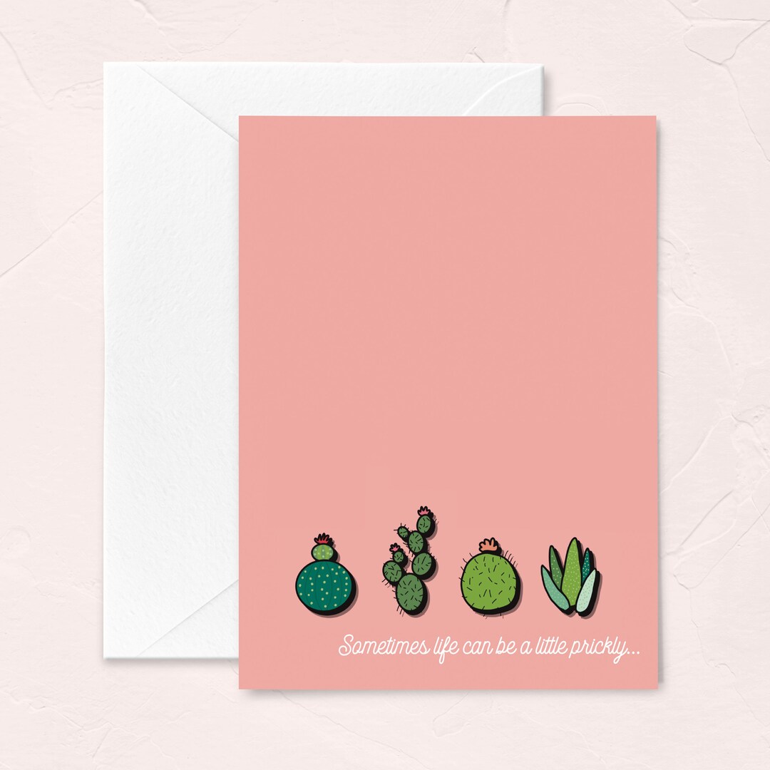 Cute Sympathy Card, Cactus Greeting Card, Life Can Be Prickly, Support ...