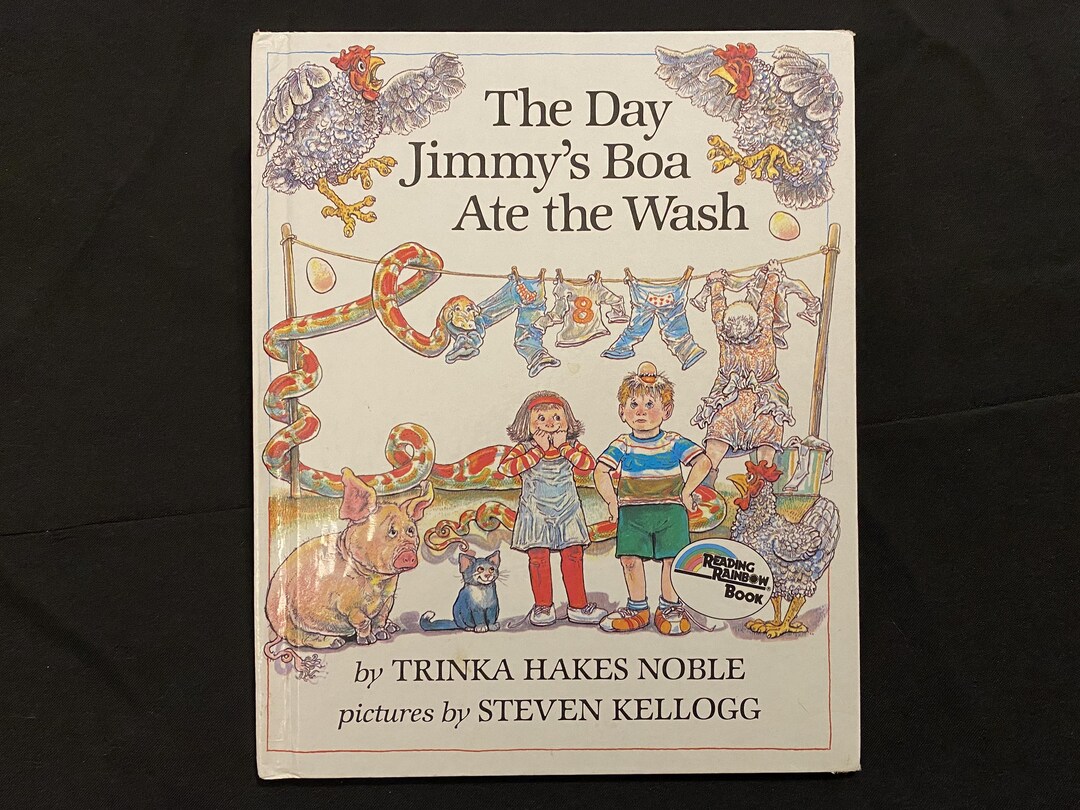 The Day Jimmy's Boa Ate the Wash by Trinka Hakes Noble, Illust. by ...