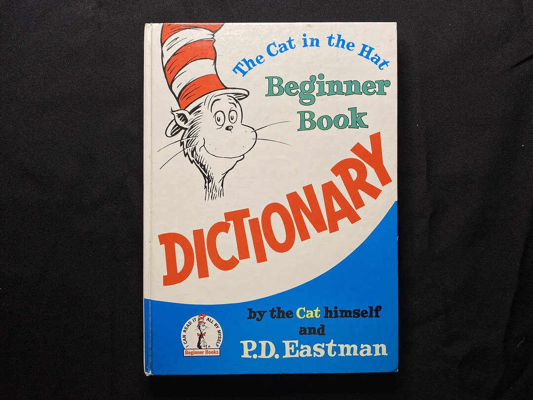 The Cat in the Hat Beginner Book Dictionary, by P D Eastman, 1964 ...