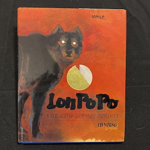Lon Po Po - Autographed - A Red Riding Story From China Translated and ...