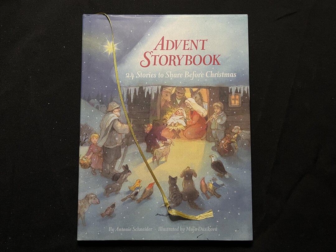 Advent Storybook, 24 Stories to Share Before Christmas, by Antonie ...