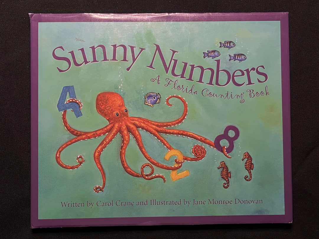 Sunny Numbers, A Florida Counting Book, by Carol Crane, Illust by Jane ...